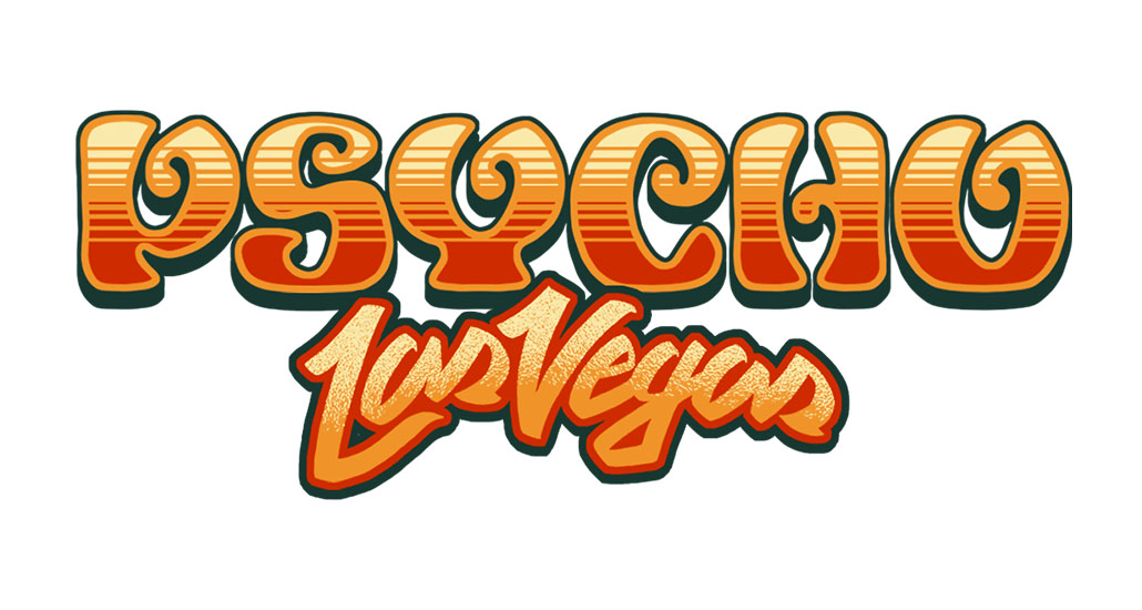 Psycho Las Vegas Rescheduled for 2021 - Loud Hailer Magazine
