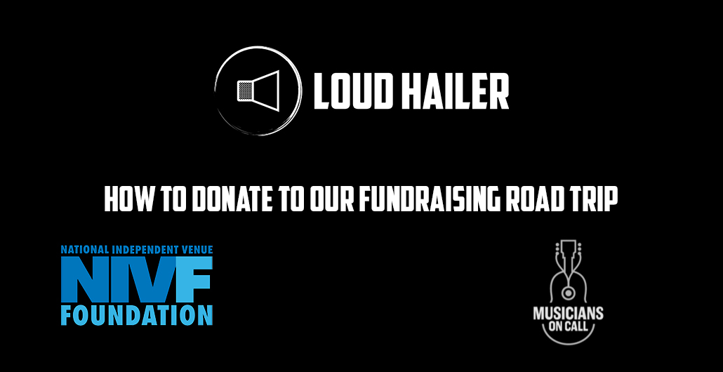 How to Donate to Our Fundraising Road Trip - Loud Hailer Magazine